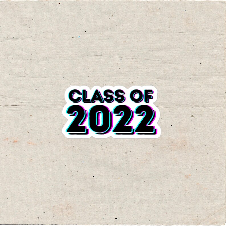 Class of 2022 Vinyl Sticker Class Pride School Pride 2022 Graduate ...