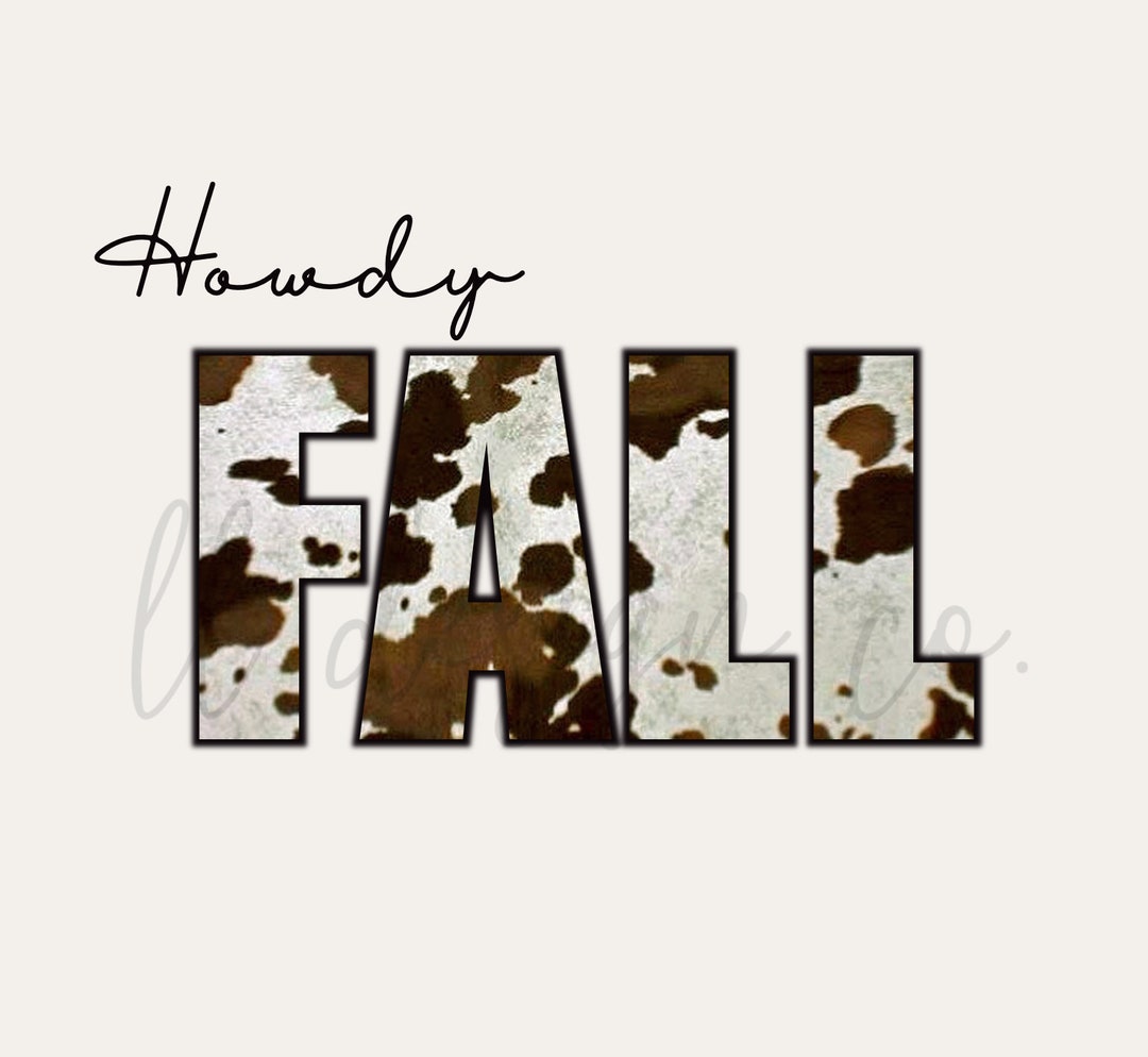 Howdy Fall Png Digital File With a Transparent Background - Etsy