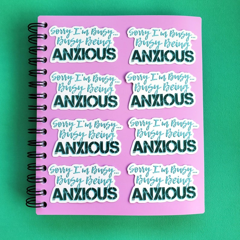 Sorry I'm Busy Being Anxious Sticker, Funny Introvert Sticker, Anxiety ...