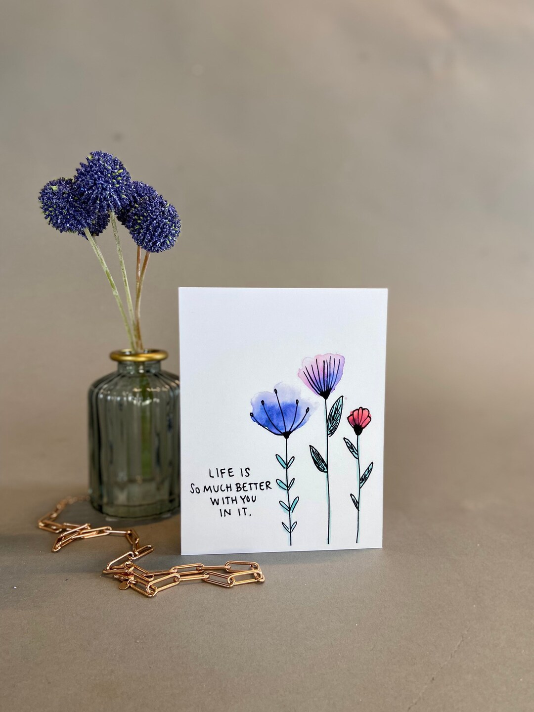 Inspirational Card - Life is Better With You - Original Watercolor ...