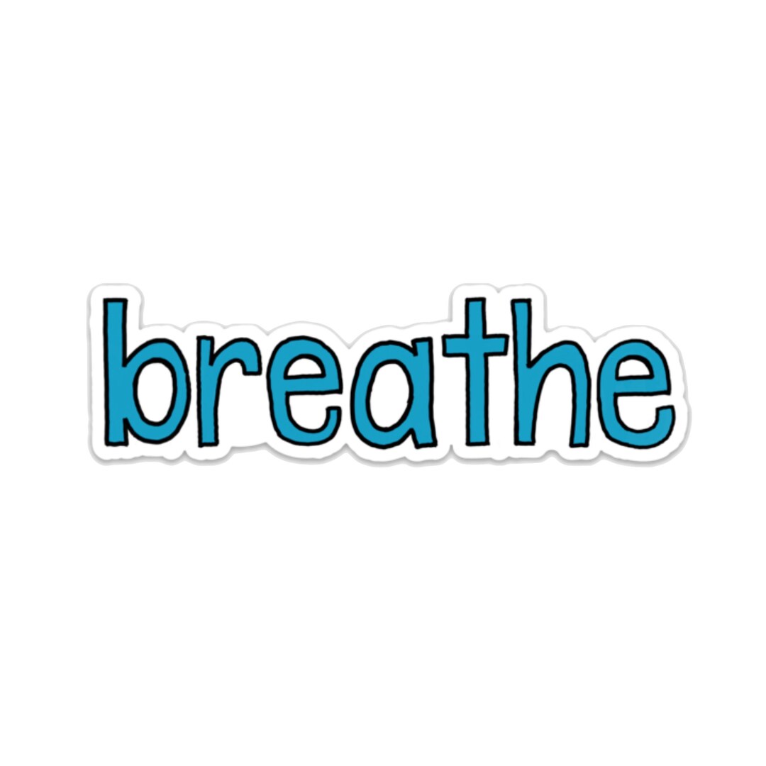 Breathe Vinyl Sticker - Etsy