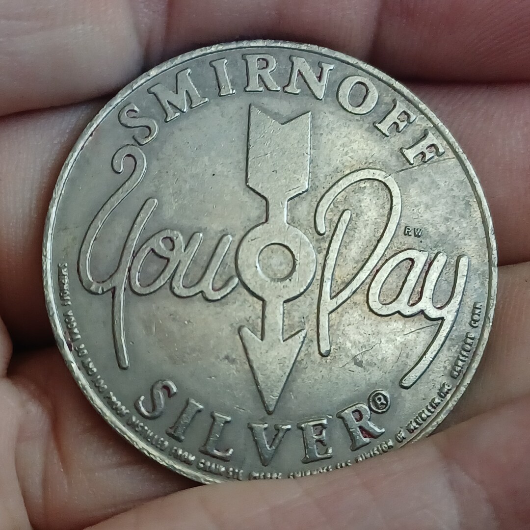 1971 SMIRNOFF SILVER "you Pay" Drinking Game Spinner Token 40mm White ...