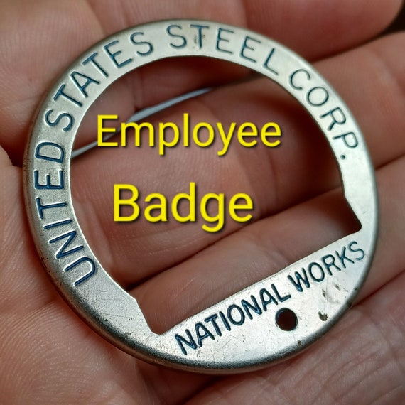 USS Steel Employee Badge WWII Era Gate Pass National … - Gem