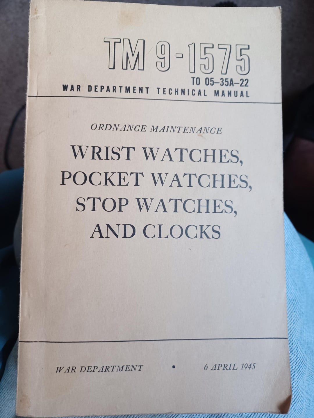 1945 Watch Manual WW2 Wrist Watches Pocket Clock Original TM 9-1575 ...
