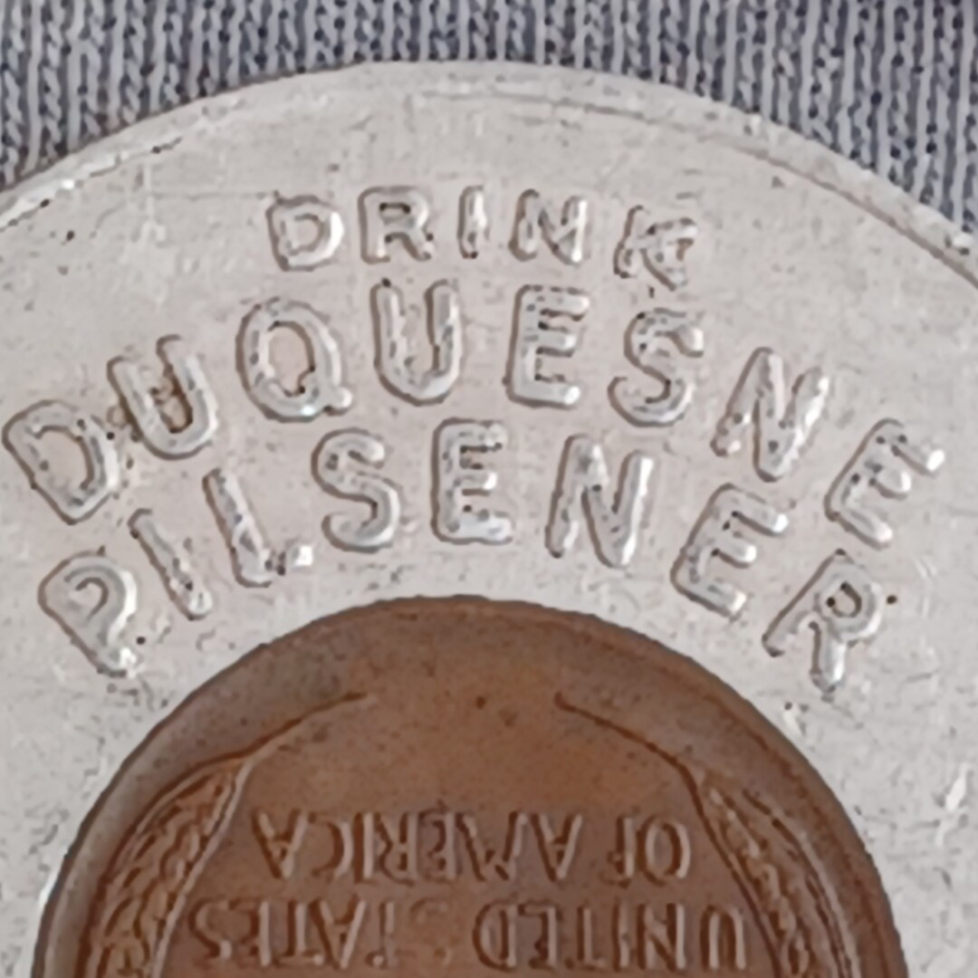 1941 BEER Advertising Penny Encased Lincoln Wheat Cent Coin Duquesne ...