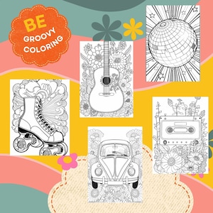 Kids Groovy Coloring Sheets, Be Groovy Be Very Groovy, Happy Groovy ...