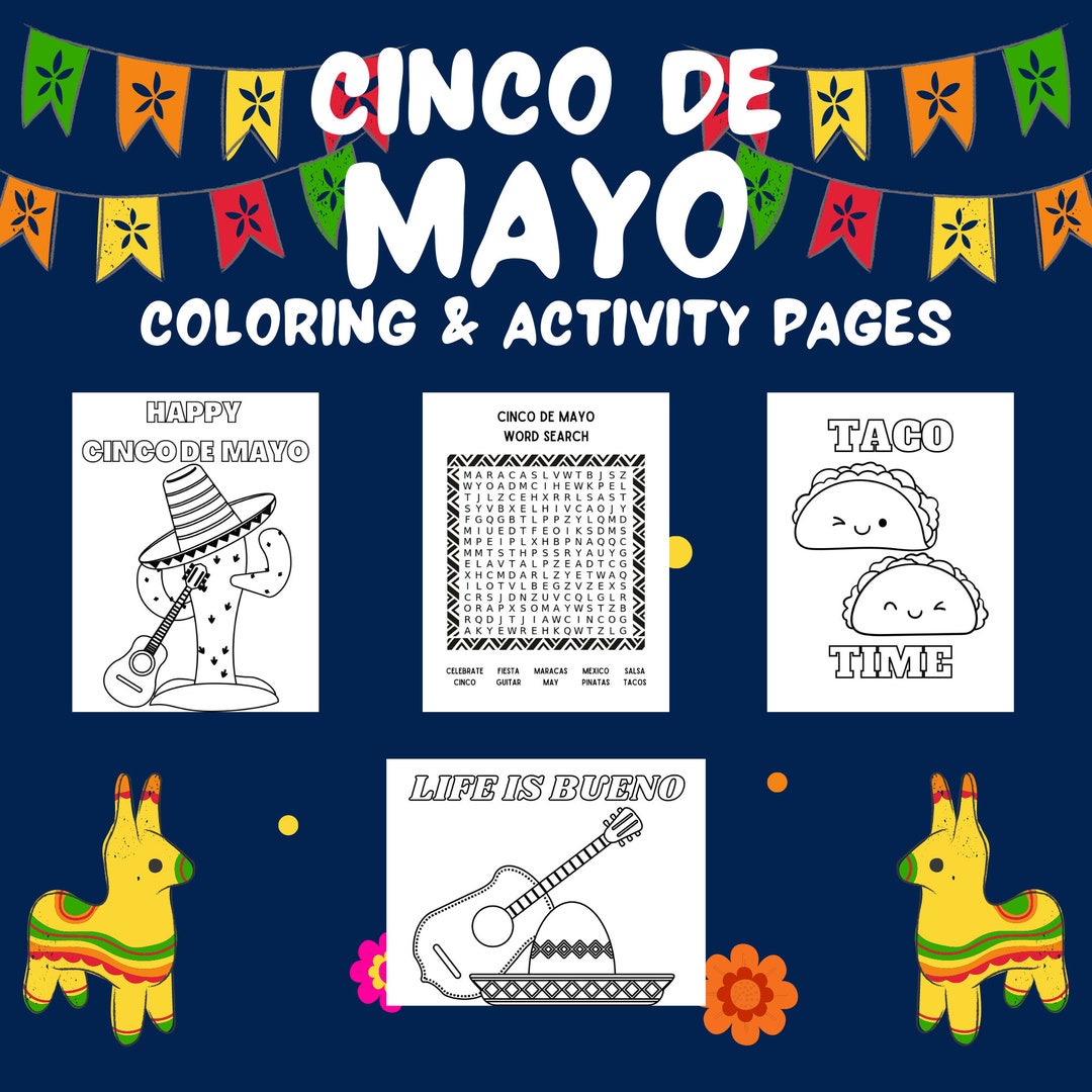 Happy Cinco De Mayo, Cinco De Mayo Coloring Activity Pages, Bueno ...