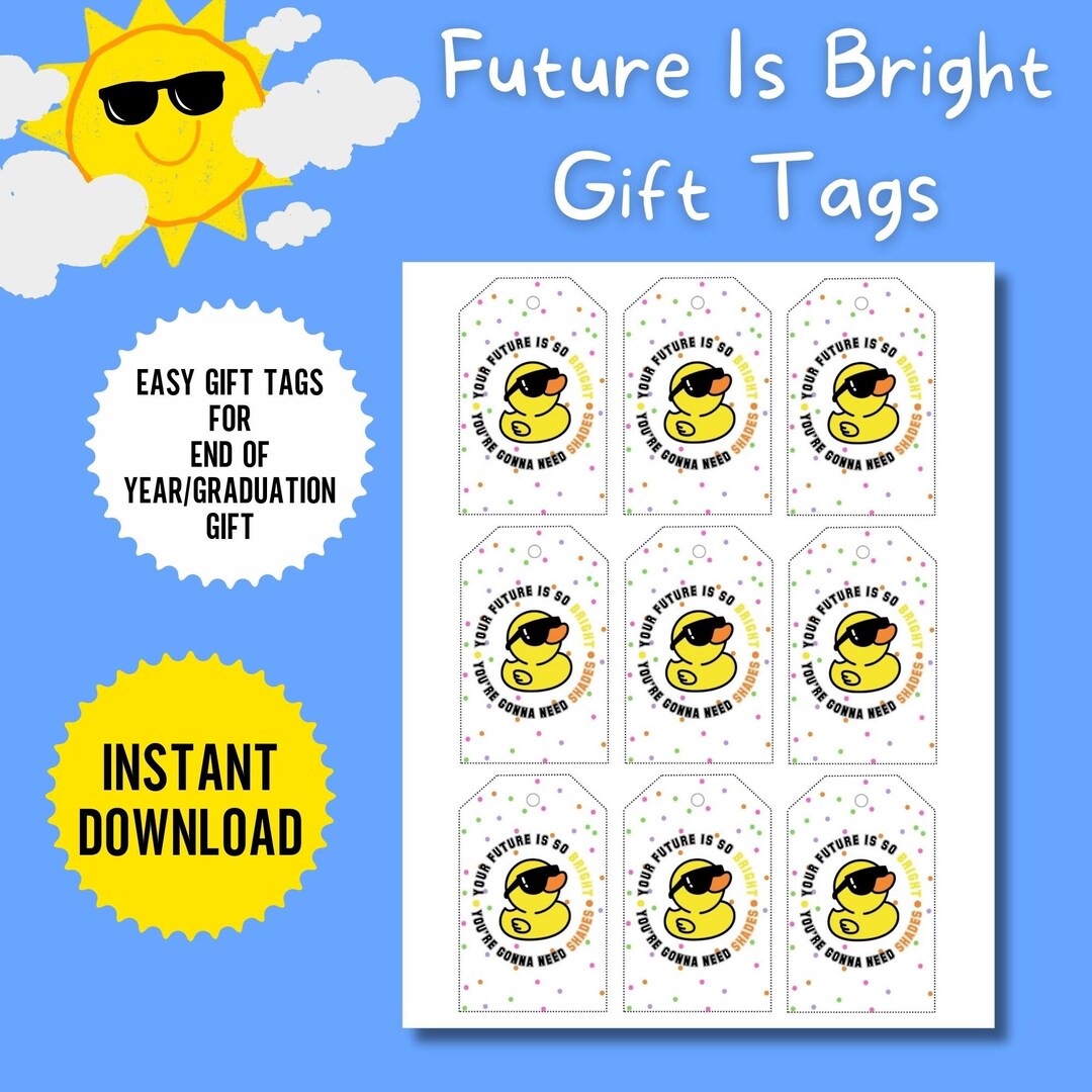 Bright Future Gift Tags: End of Year, Graduation (digital Download) - Etsy