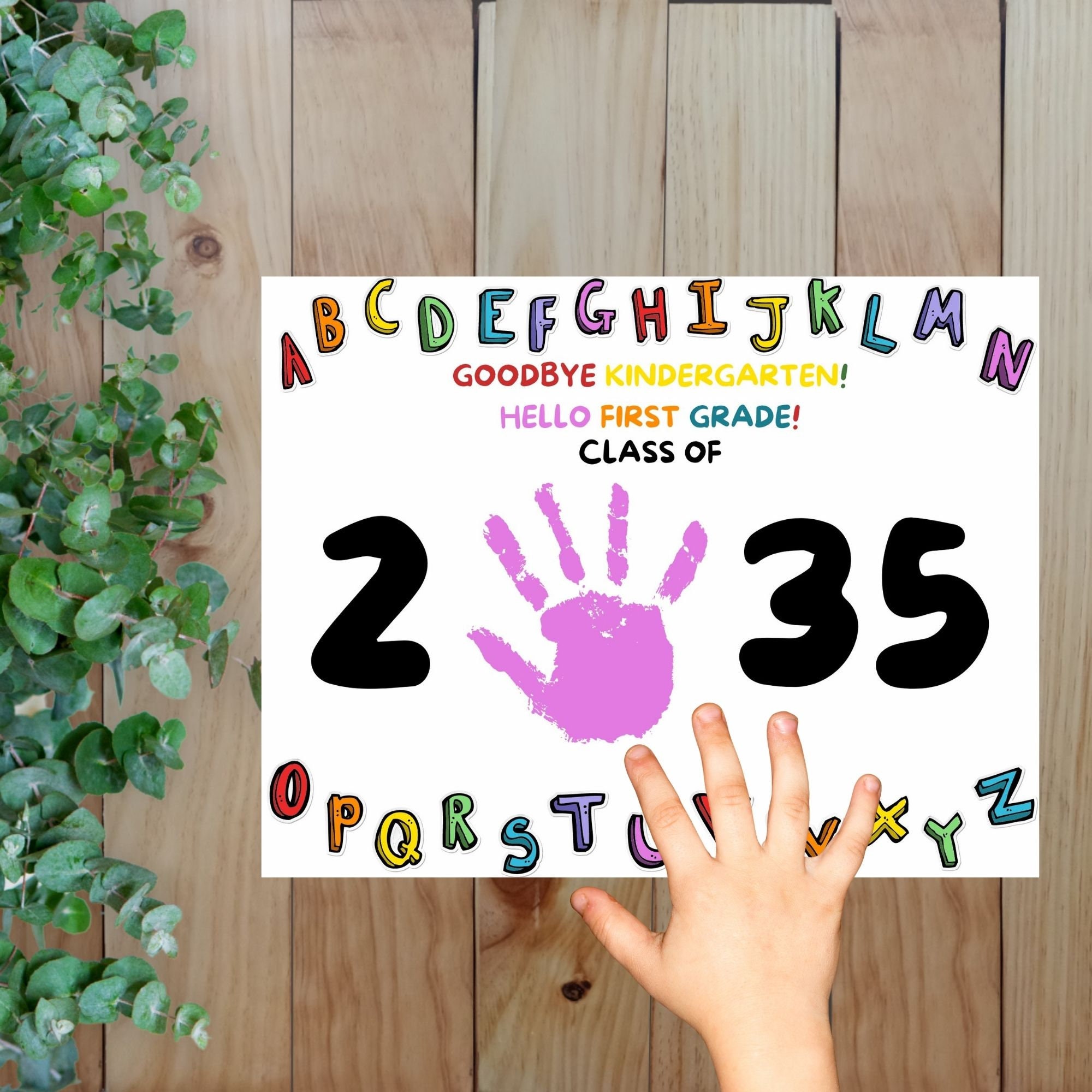 Last Day of School Handprint, Class of 2035, Hello First Grade Sign ...