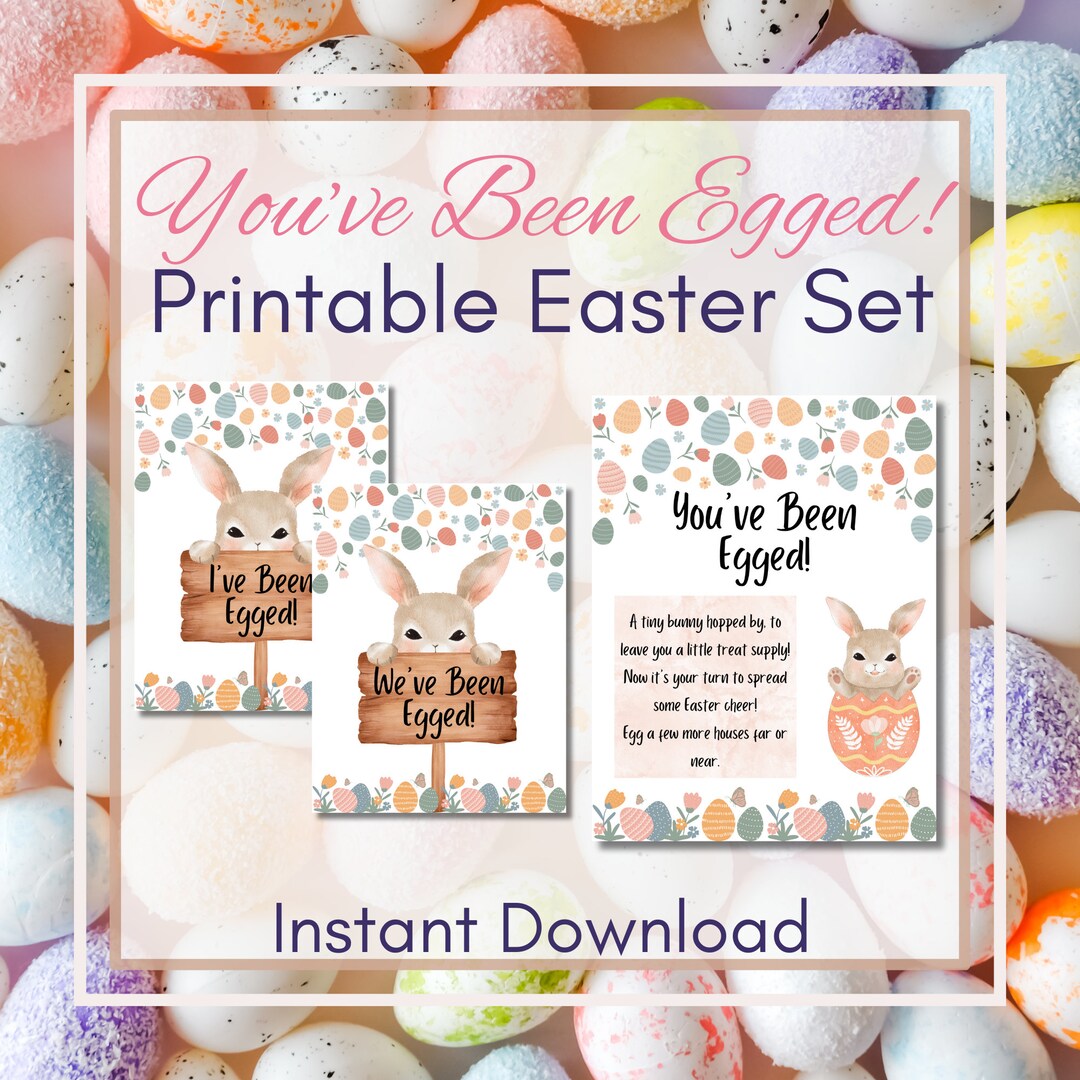 You've Been Egged Printable Set: Neighborhood Easter Fun (digital ...