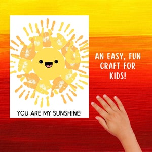 You Are the Sunshine of My Life, Teacher Resources, Handprint Craft ...