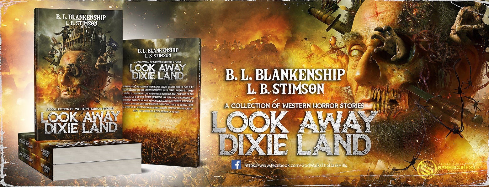 Look Away Dixie Land: A Collection of Western Horror Stories (ebook/pdf ...