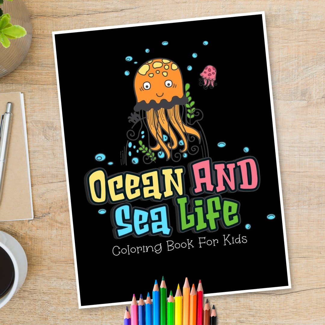 Ocean and Sea Life Coloring Book for Kids | Cute 60 Digital Coloring ...