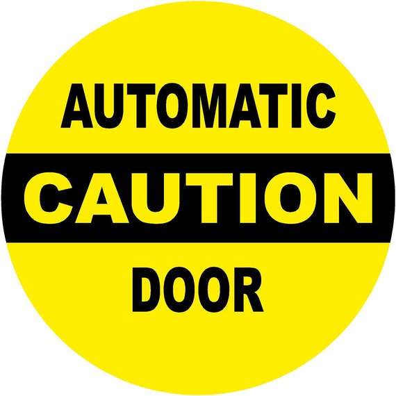 4 Caution Automatic Door Sticker Decal Self Adhesive - Etsy