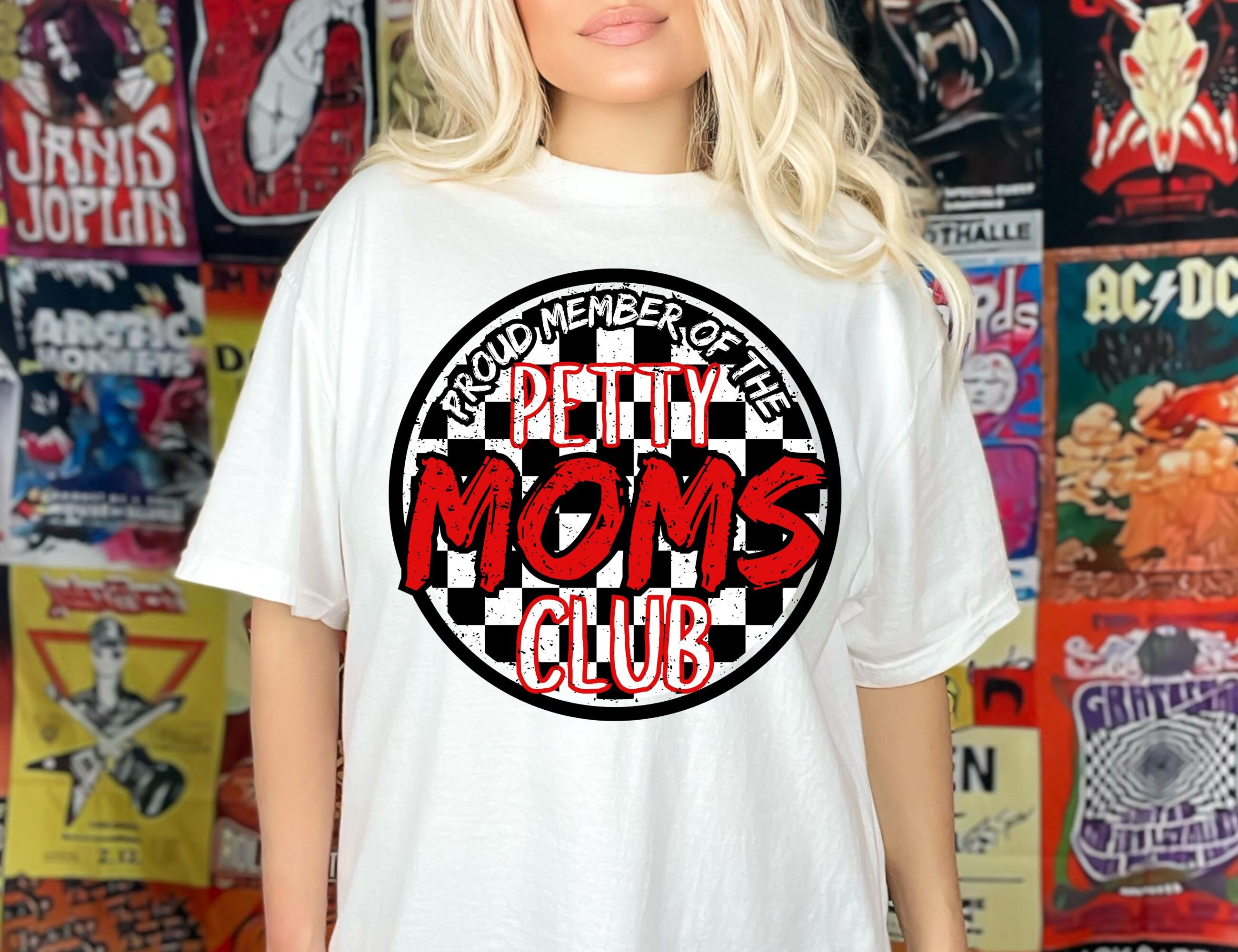 Petty Moms Club, Proud Member PNG, Petty Mom Shirt, Checkerprint Design ...