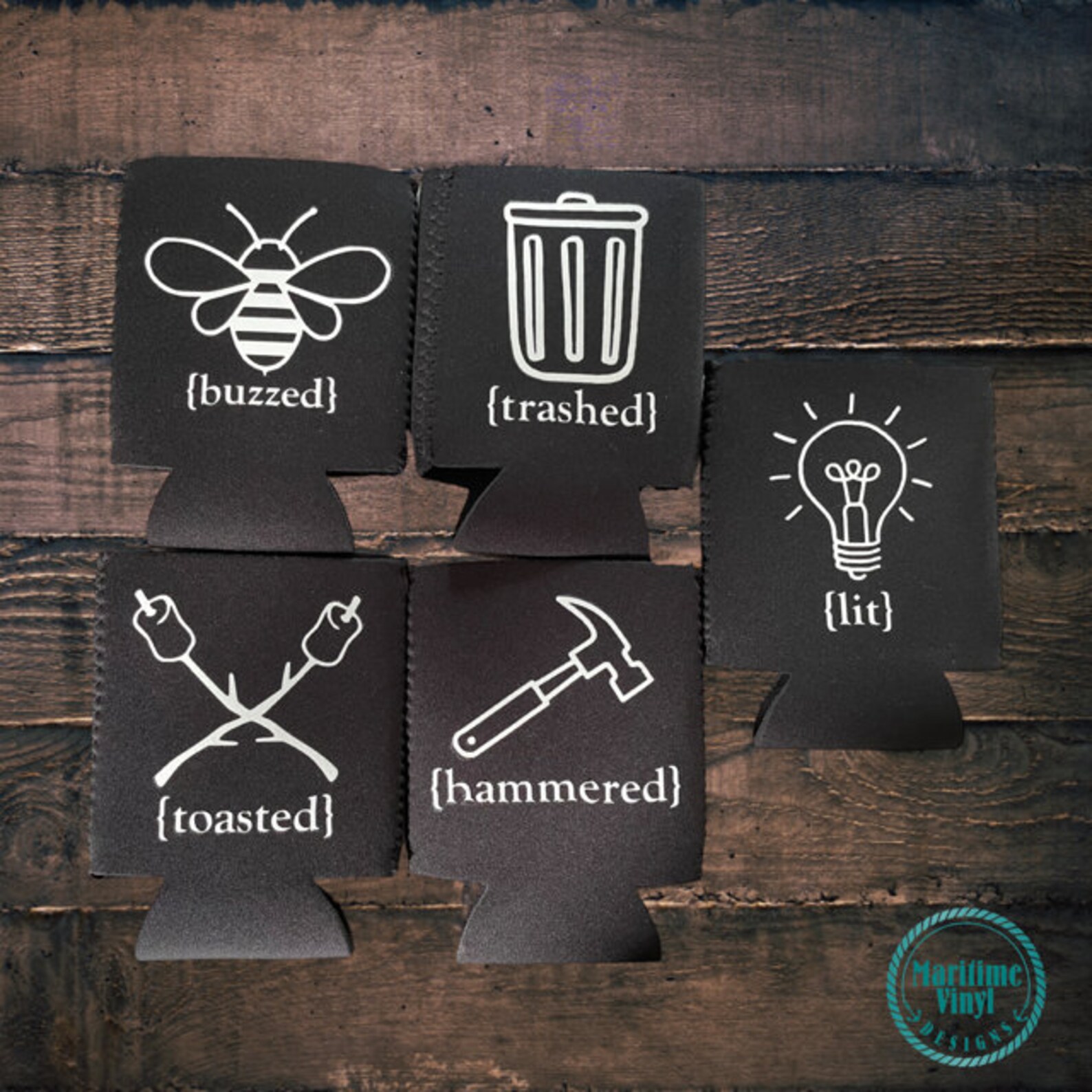 Buzzed, Hammered, Lit, Toasted & Trashed Beer Can Sleeve Holder Cooler ...