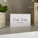 One Day at a Time Display Sign - Etsy
