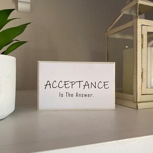 Acceptance is the Answer Display Sign - Etsy