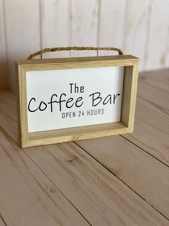 The Coffee Bar Open 24 Hours - Etsy