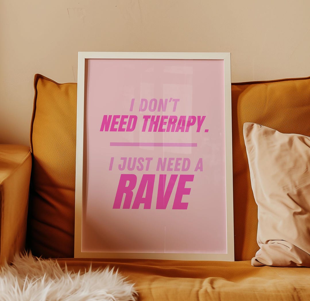 Rave Therapy Poster - Etsy