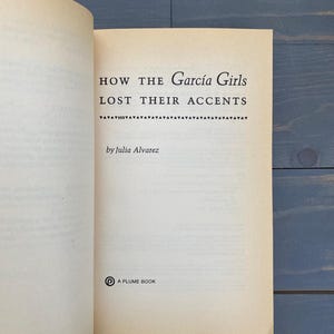 How the García Girls Lost Their Accents by Julia Alvarez 1992 - Etsy