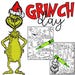 GRINCH Day Coloring Pages Christmas Fun Easy and No Prep - Etsy