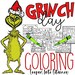 GRINCH Day Coloring Pages Christmas Fun Easy and No Prep - Etsy