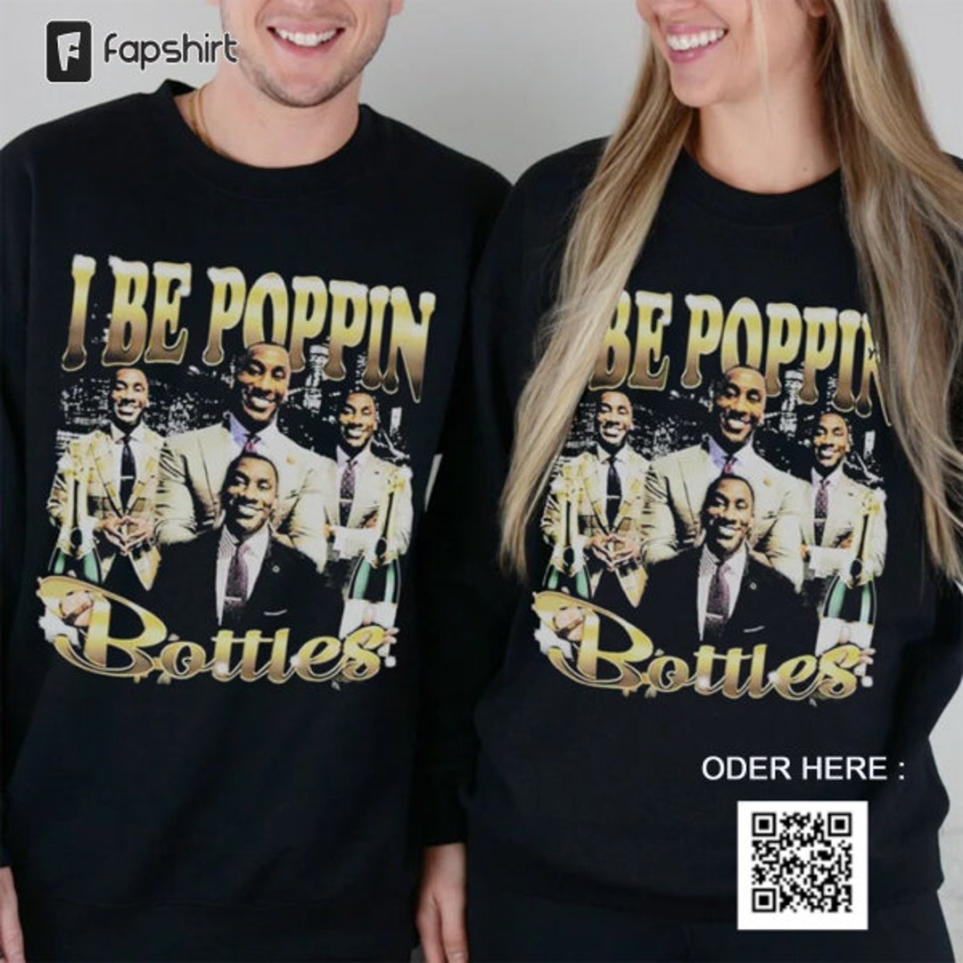 Shannon Sharpe Shirt I Be Poppin Bottles Shirt Unisex Tee Etsy