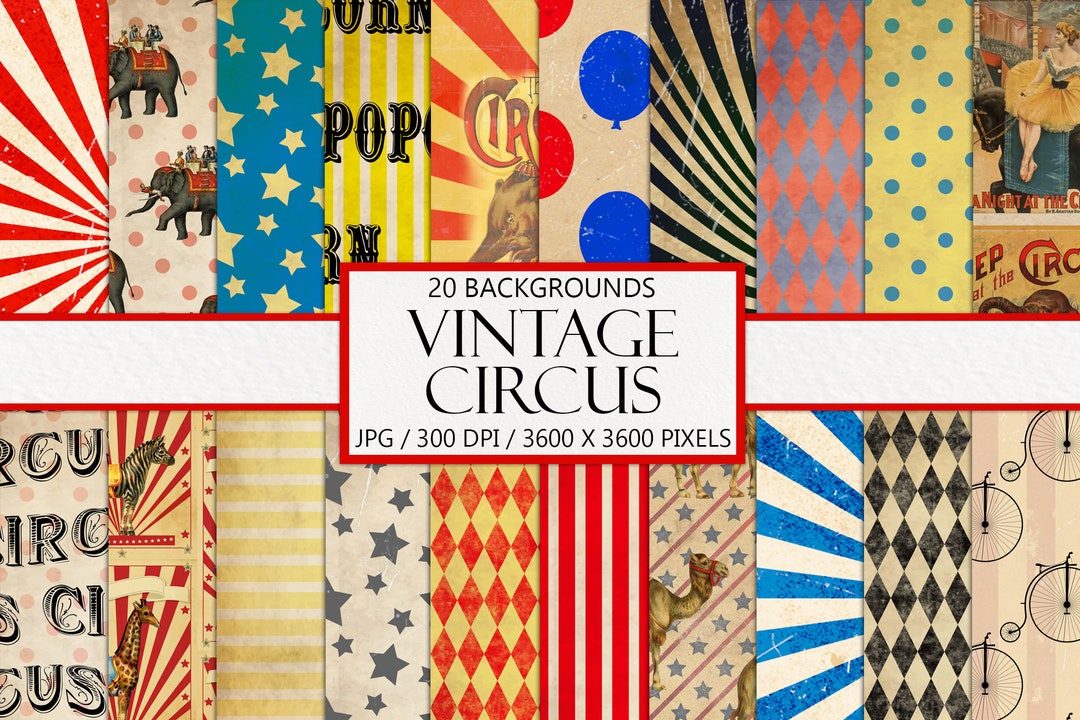 Vintage Circus, Scrapbook Paper, Junk Journal Paper, Distressed Design ...
