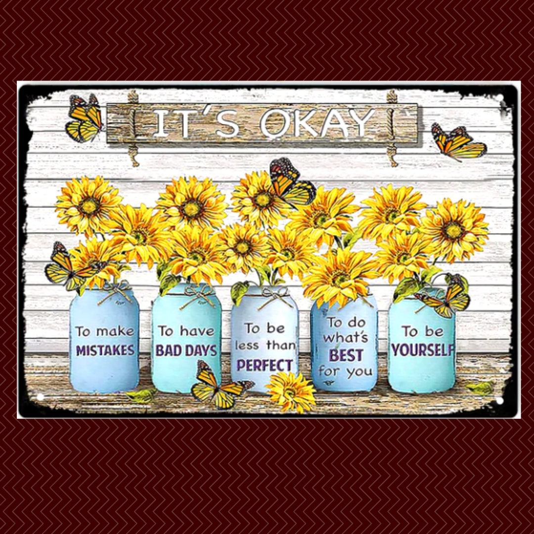 It's Okay Flower Pot Artistic Aluminum Vintage Sign - Etsy