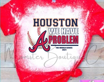 Houston We Have a Problem Shirt | Etsy