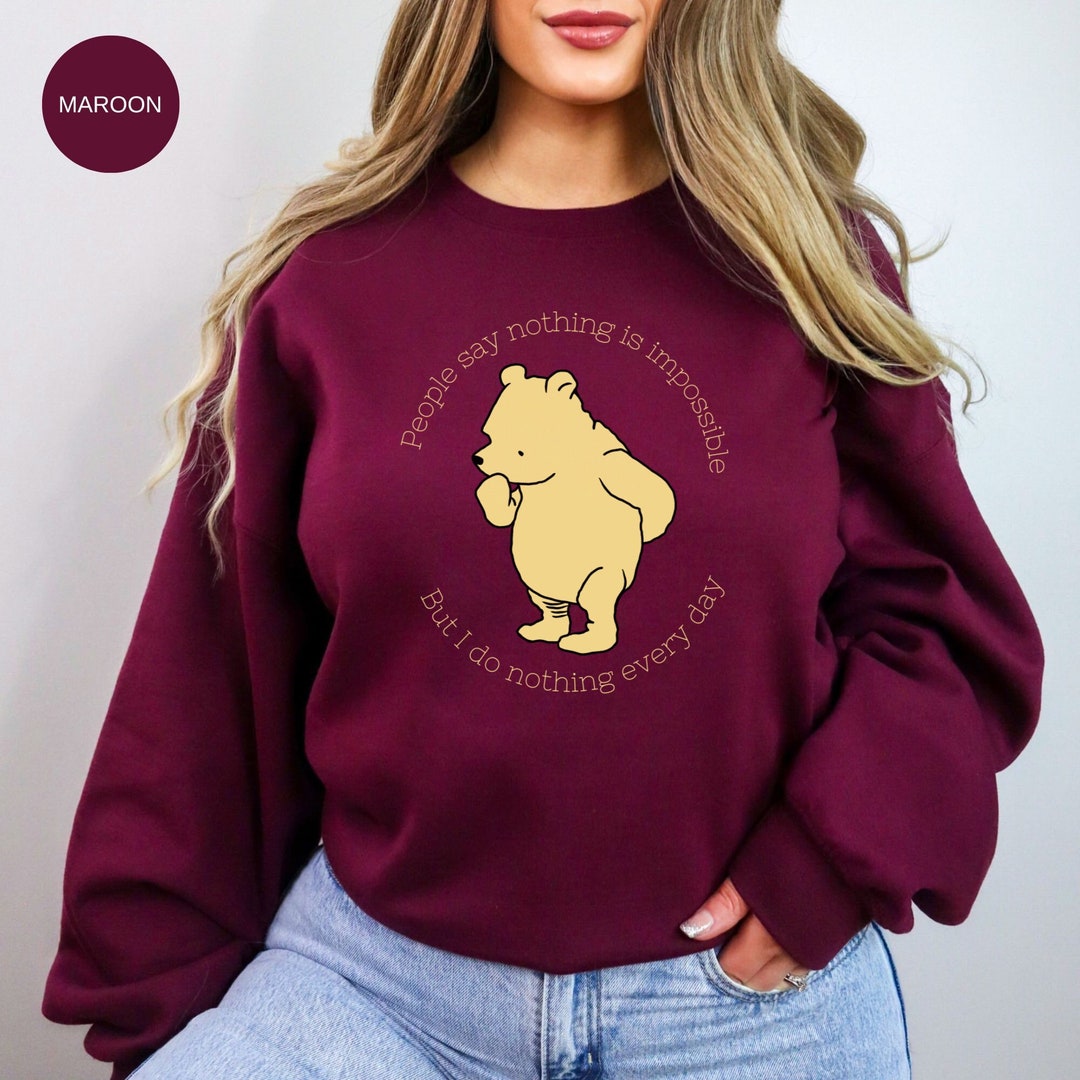 Funny Winnie the Pooh Sweatshirt for Friend Gifts Winnie the Pooh Bear ...