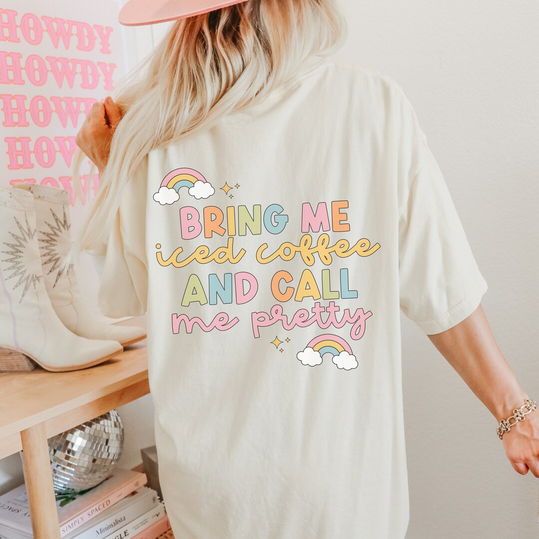 Cute Retro Preppy Iced Coffee Quote Shirt, Bring Me Iced Coffee, Preppy ...