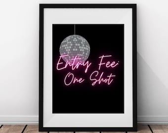 Entry Fee One Shot Sign Printable Free