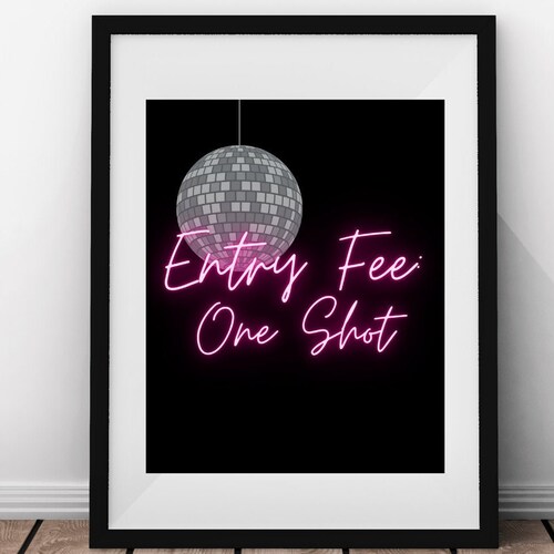 Entry Fee: One Shot Printable Sign Bachelorette Party Decor - Etsy Finland