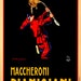 Maccheroni Pianigiani 1922 Vintage Advertising Poster - Art Print ...