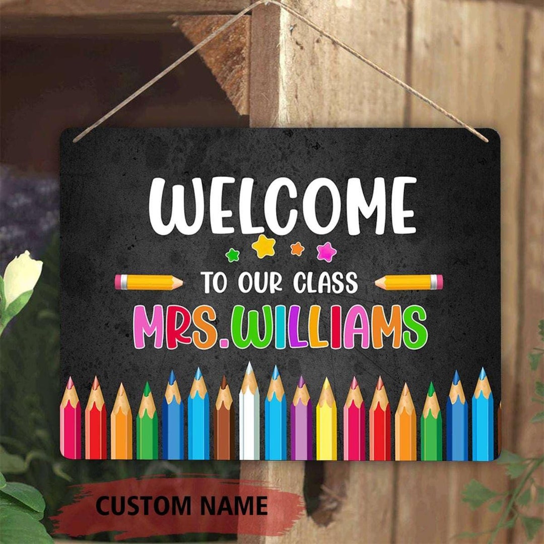 Personalized Welcome Sign for Classroom, Teacher Door Sign, Teacher ...