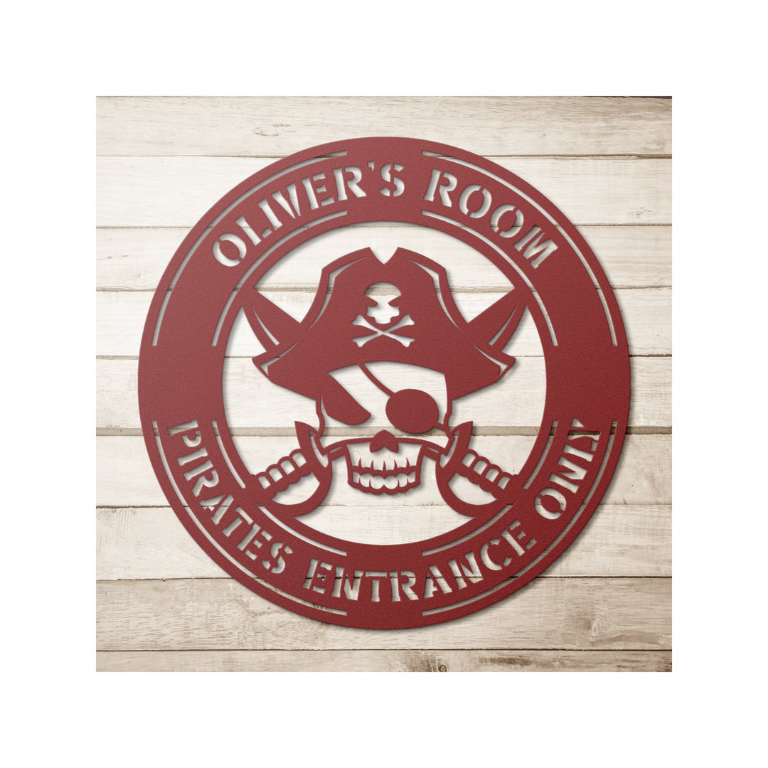 Personalized Pirates Only Sign, Pirates Metal Decor, Custom Sign for ...
