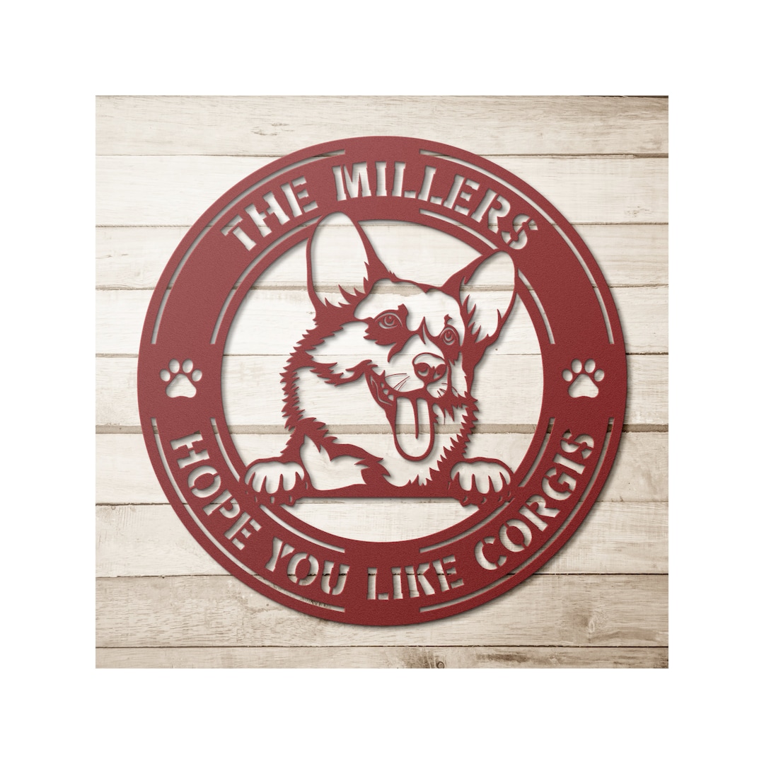 Custom Corgi Metal Sign Corgi Gifts for Women, Gifts for Men Gifts for ...