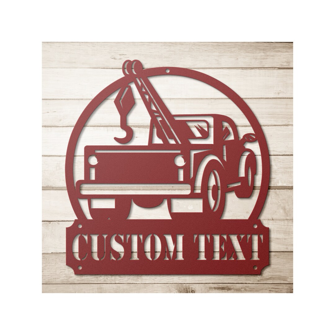 Custom Metal Tow Truck Sign: Personalized Wall Art Decor - Etsy