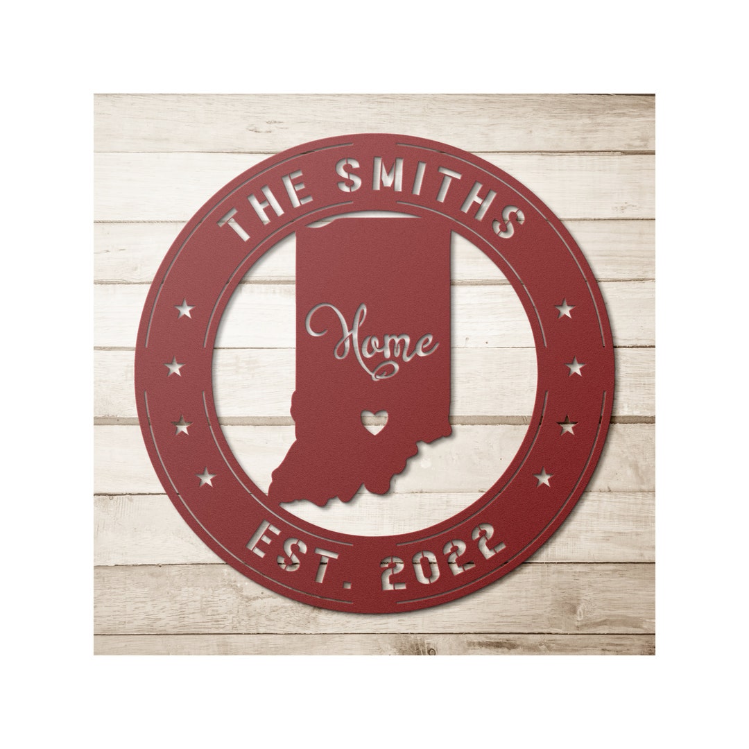 Indiana Metal Sign, Indiana Decor, Indiana Wall Art, Personalized ...