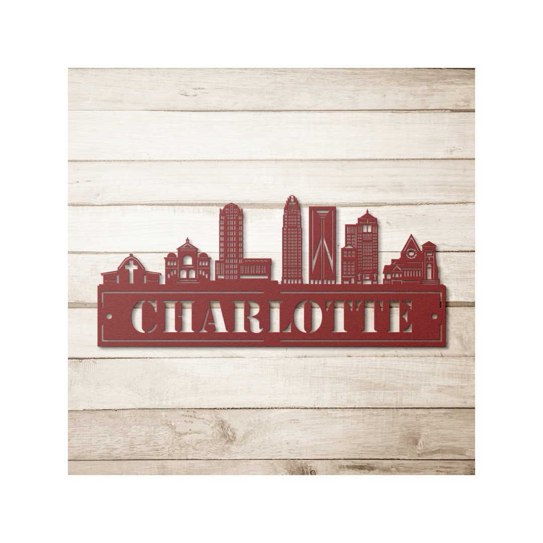 Custom Metal Charlotte Sign - Personalized Charlotte Skyline Wall Art ...