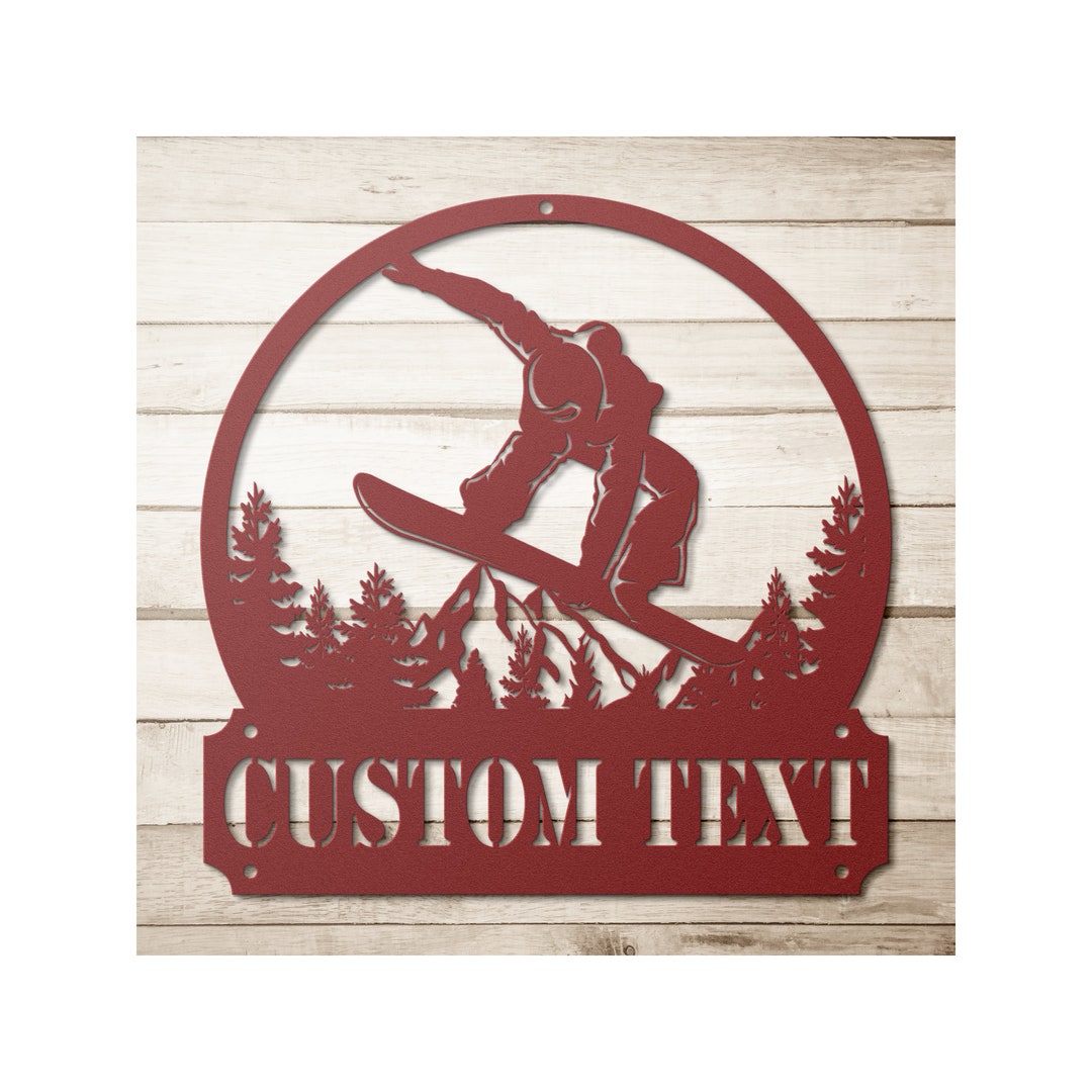Custom Metal Snowboard Sign - Personalized Snowboard Boarding Wall Art ...