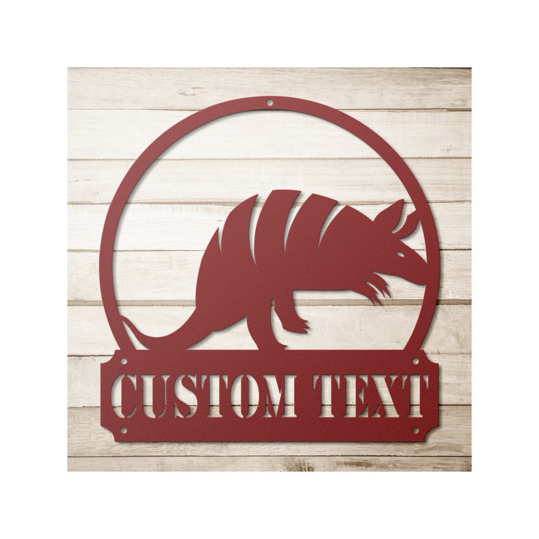 Custom Metal Armadillo Sign - Personalized Armadillo Wall Art Decor - Etsy