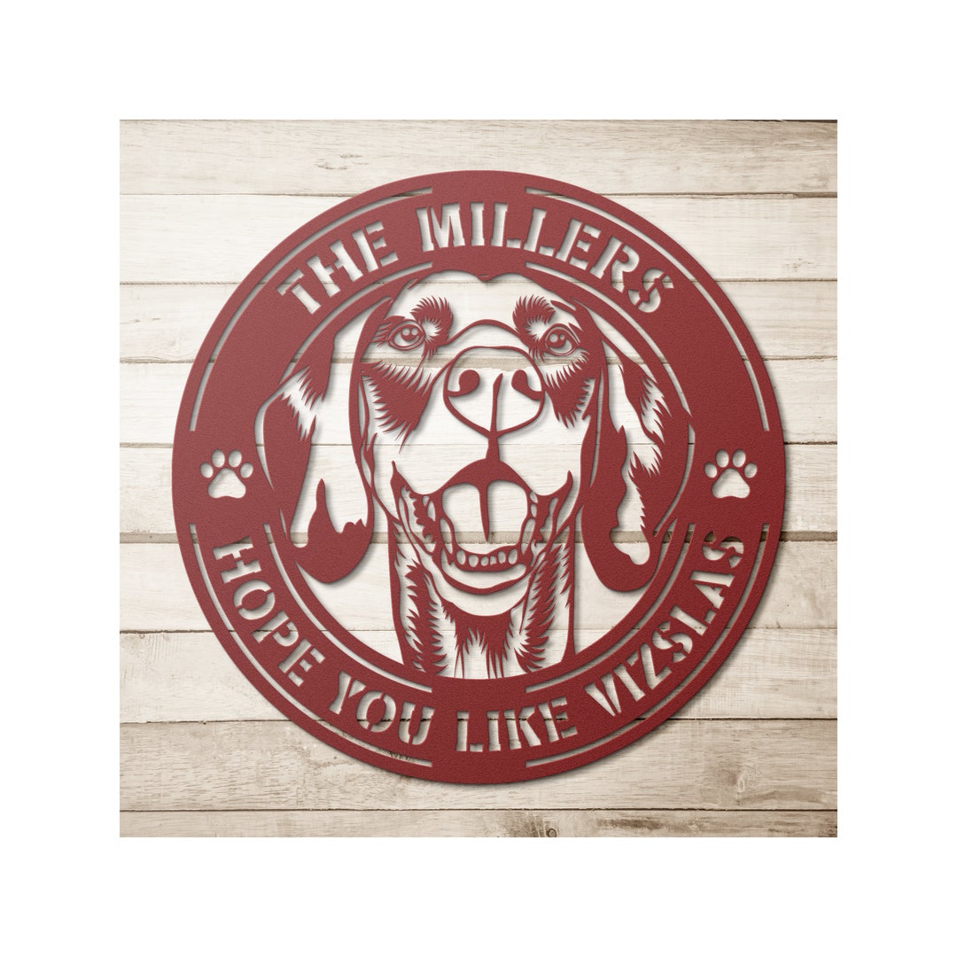 Custom Vizsla Metal Art: Personalized Dog Welcome Sign - Etsy