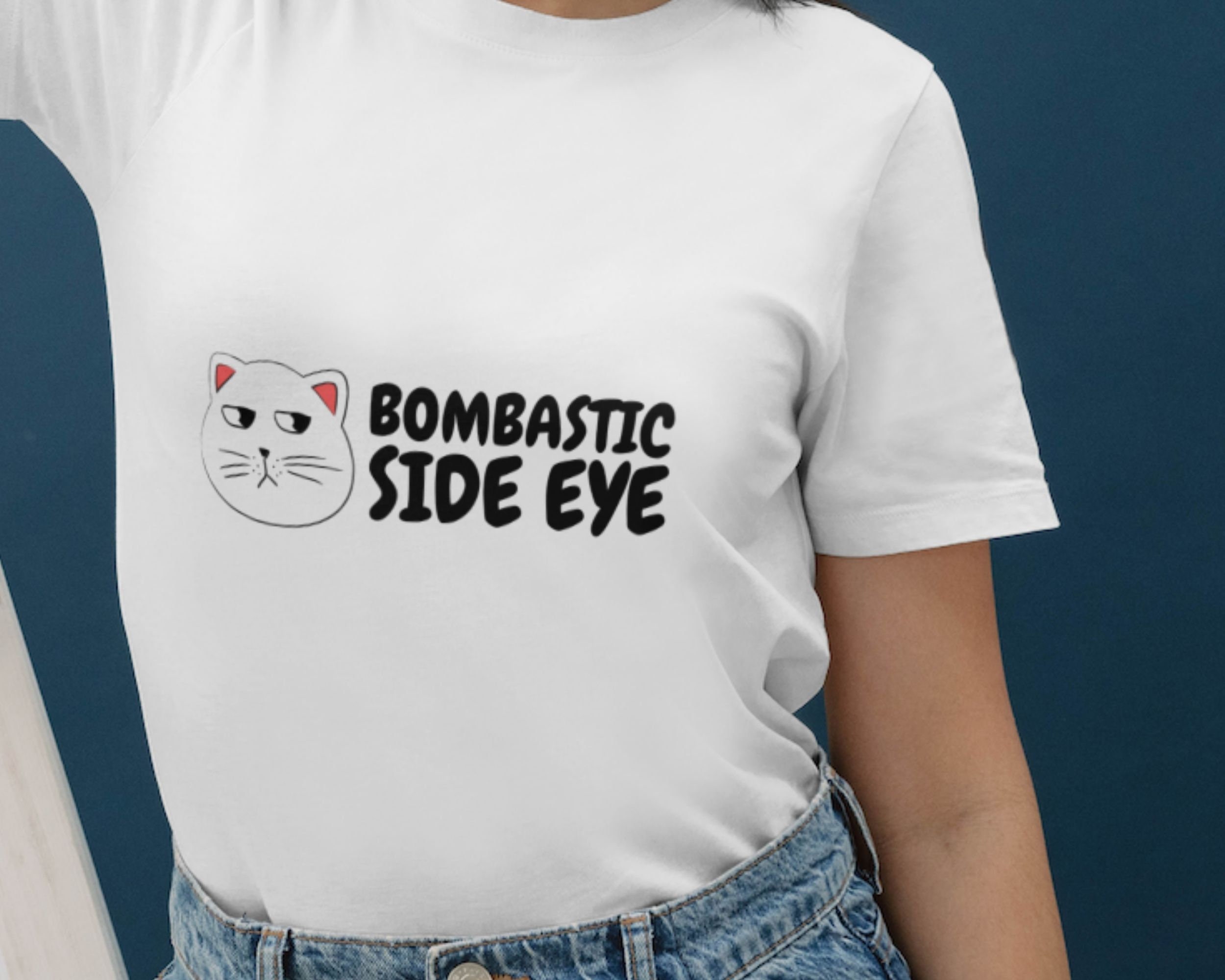 Bombastic Side Eye Sublimation Png Svg, Cat Side-eye Clipart, Instant ...