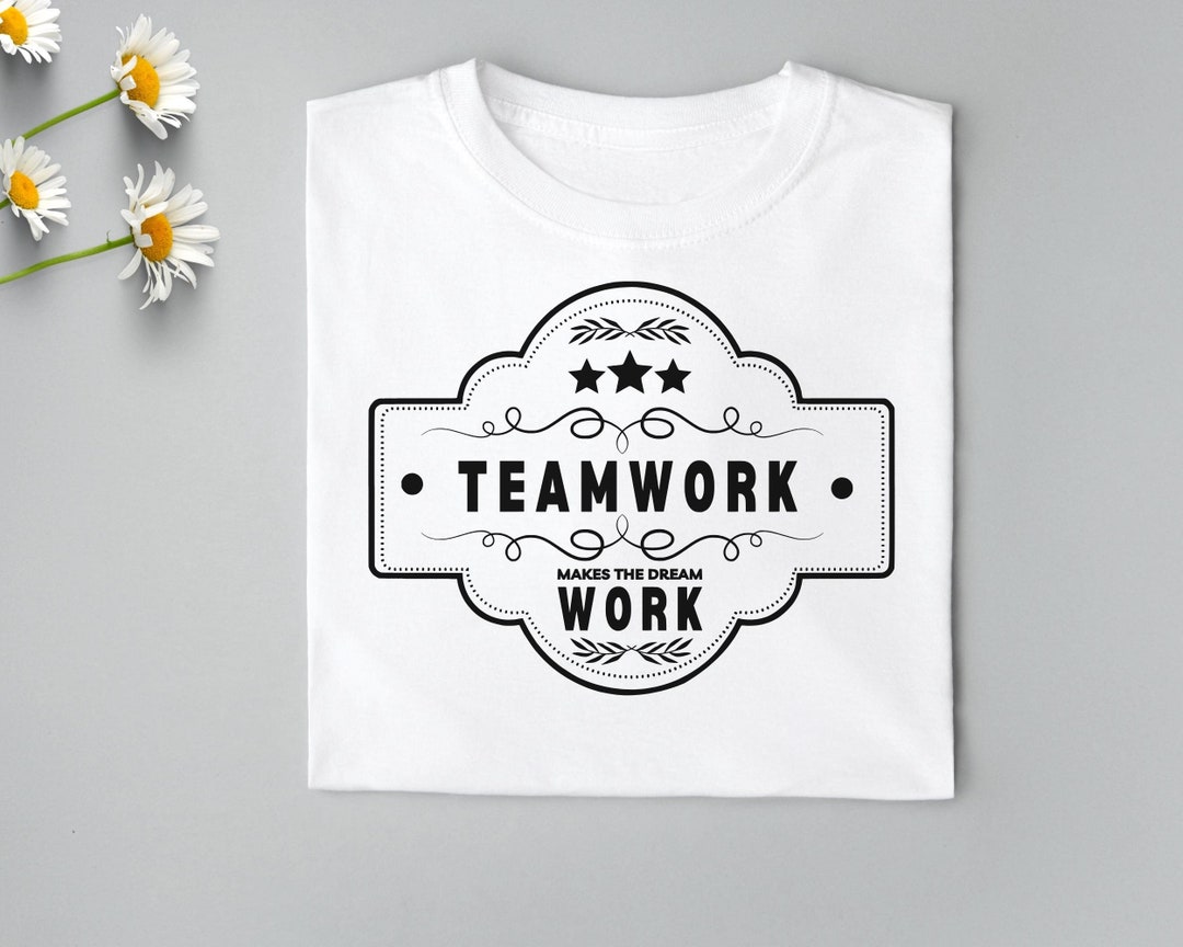 Teamwork SVG, Inspirational Typography Design, Cut File for Cricut ...
