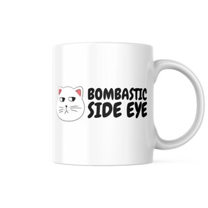 Bombastic Side Eye Sublimation Png Svg, Cat Side-eye Clipart, Instant ...