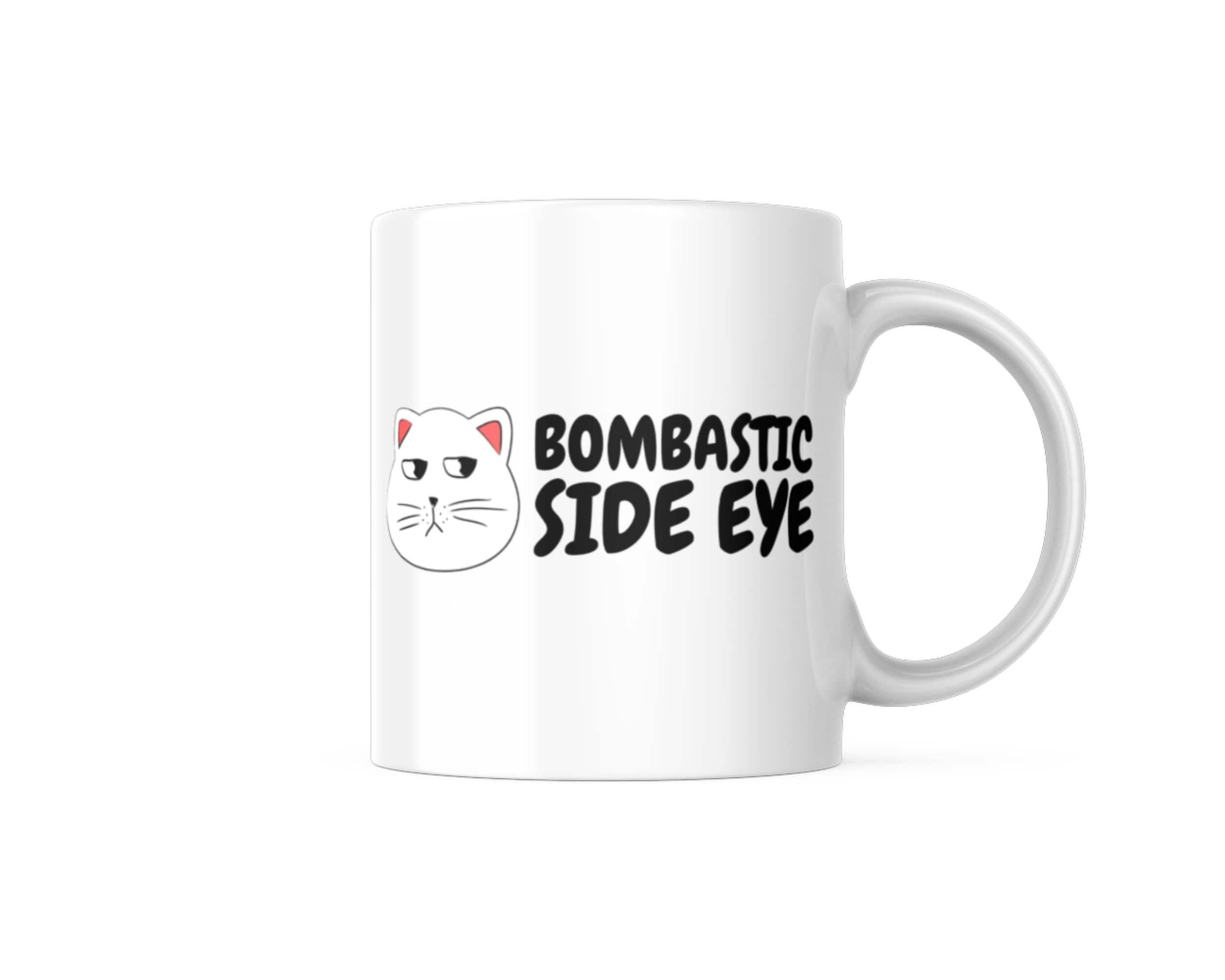 Bombastic Side Eye Sublimation Png Svg, Cat Side-eye Clipart, Instant ...