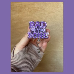 RAD to the Bone BADGE Xray Badge Nurse Badge Reel Funny Badge Reel Gift ...
